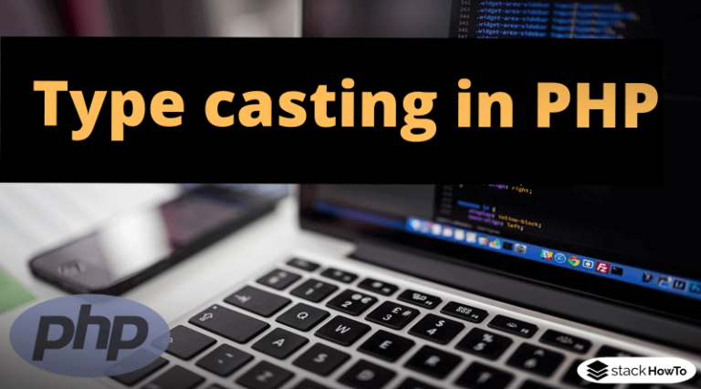 Type Casting In Php Stackhowto