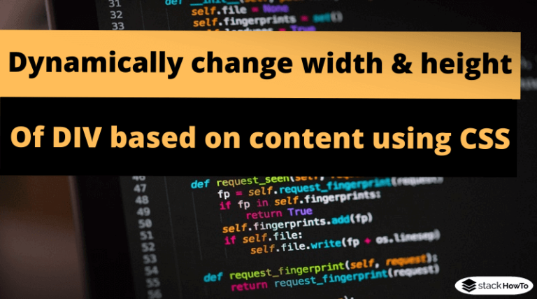 How To Dynamically Change The Width And Height Of DIV Based On Content 