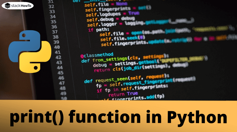 Output using print() function in Python - StackHowTo