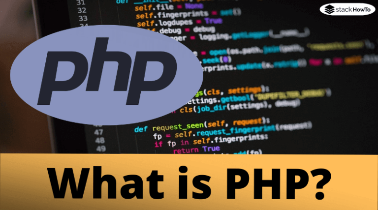 What is PHP and how can I learn it? - StackHowTo