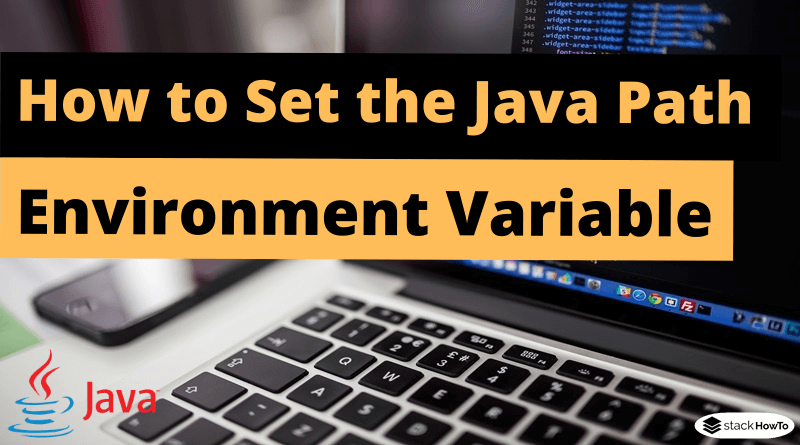 How To Set The Java Path Environment Variable In Windows 10 StackHowTo