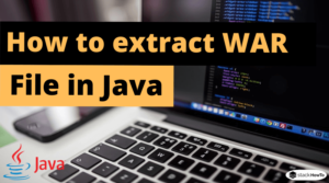How to extract WAR files in Java - StackHowTo