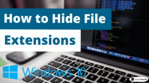 How to Hide File Extensions in Windows 10 - StackHowTo