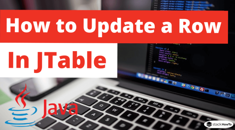How to Update a Row in JTable - StackHowTo